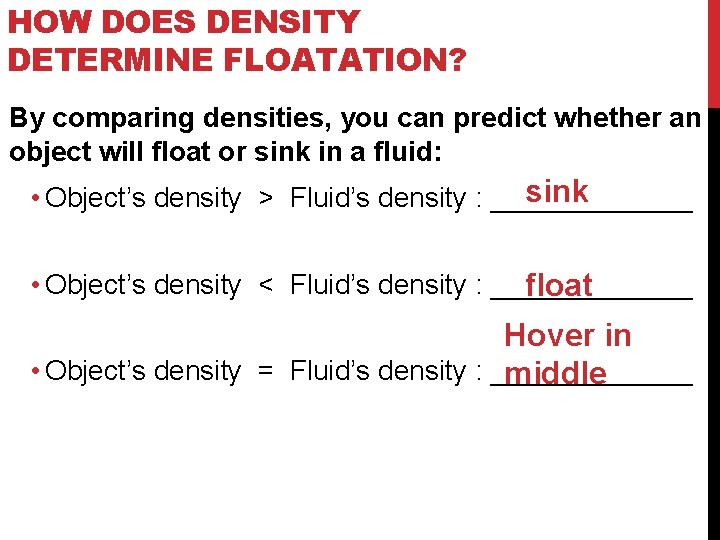 FORCES IN FLUIDS DENSITY WHAT IS DENSITY mass