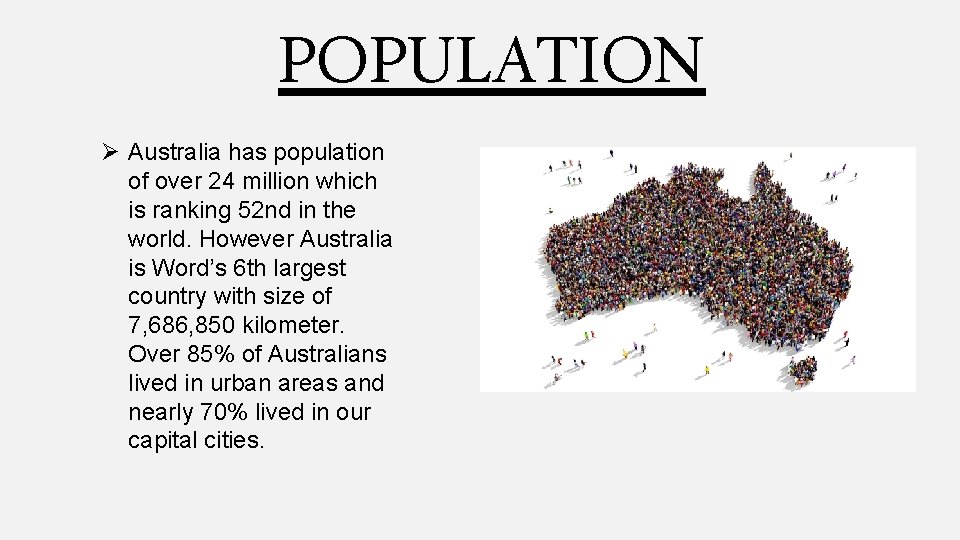 AUSTRALIA POPULATION Australia has population of over 24