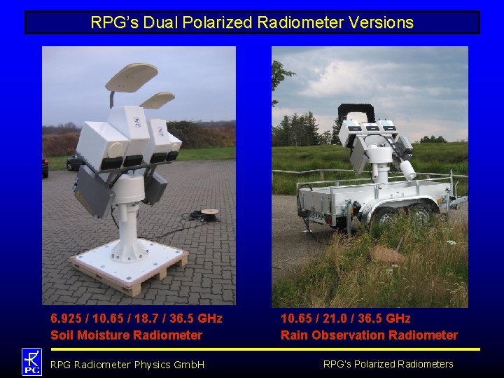 Design of an UltraStable 3 Frequency Dual Pol