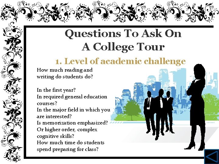 Choosing the Right College Choosing the Right College