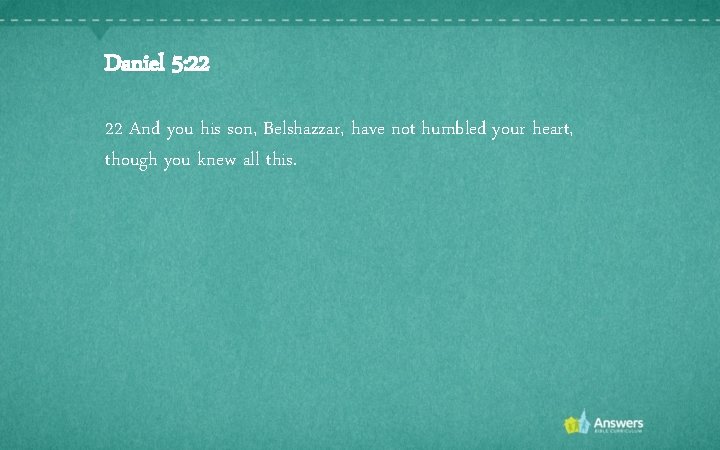 Lesson 109 Daniel Serves Faithfully Scripture quotations are