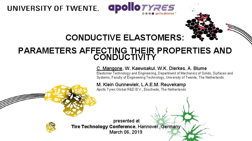 CONDUCTIVE ELASTOMERS PARAMETERS AFFECTING THEIR PROPERTIES AND CONDUCTIVITY