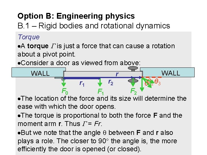 Option B Engineering physics B 1 Rigid bodies