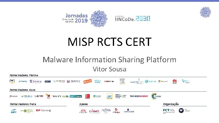 MISP RCTS CERT Malware Information Sharing Platform Vitor