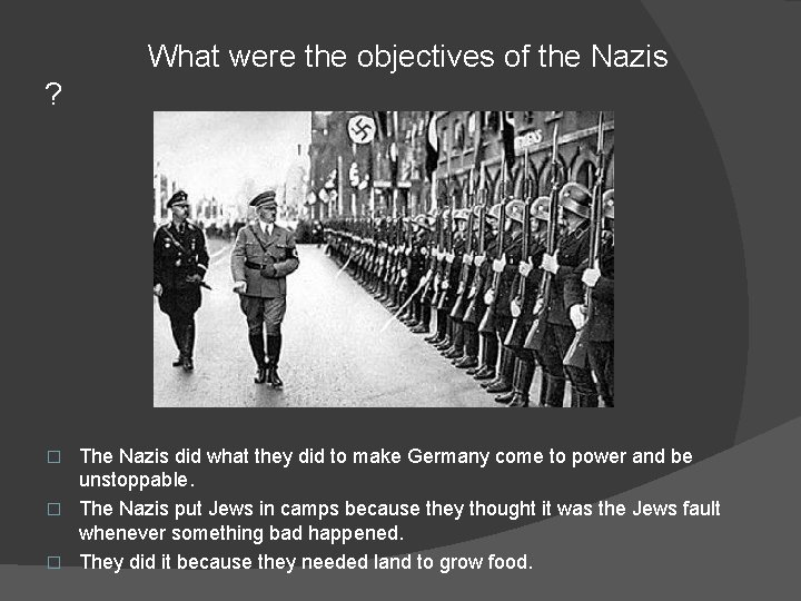 NAZIS By Jake Graham Hitler was an Austrian
