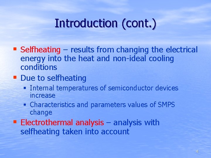 THE ELECTROTHERMAL ANALYSIS OF A SWITCHED MODE VOLTAGE