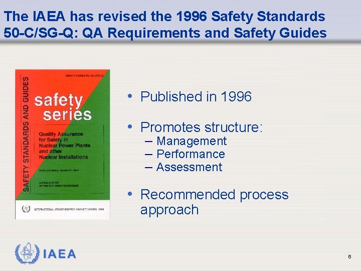 Module 1 IAEA Safety Standards on Management Systems