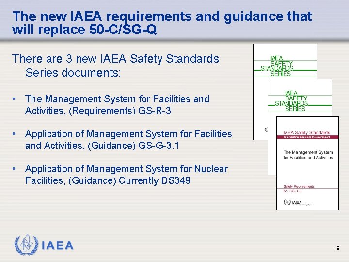Module 1 IAEA Safety Standards on Management Systems