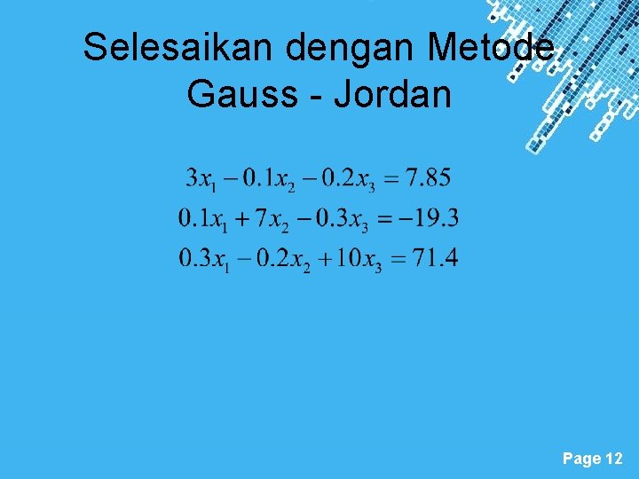 Solusi Sistem Persamaan Linear Metode Eliminasi Gauss Powerpoint