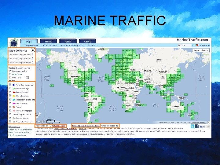 MARINE TRAFFIC Sistema Automtico de Identificao NOVAS TECNOLOGIAS