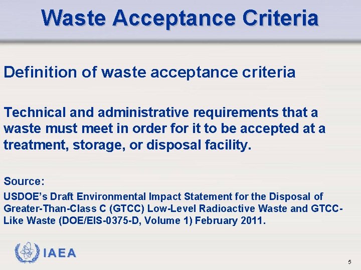 Waste Acceptance Criteria Presenter Name School of Drafting