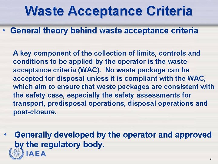Waste Acceptance Criteria Presenter Name School of Drafting