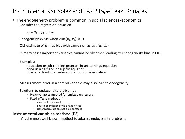 Instrumental Variables and Two Stage Least Squares Instrumental