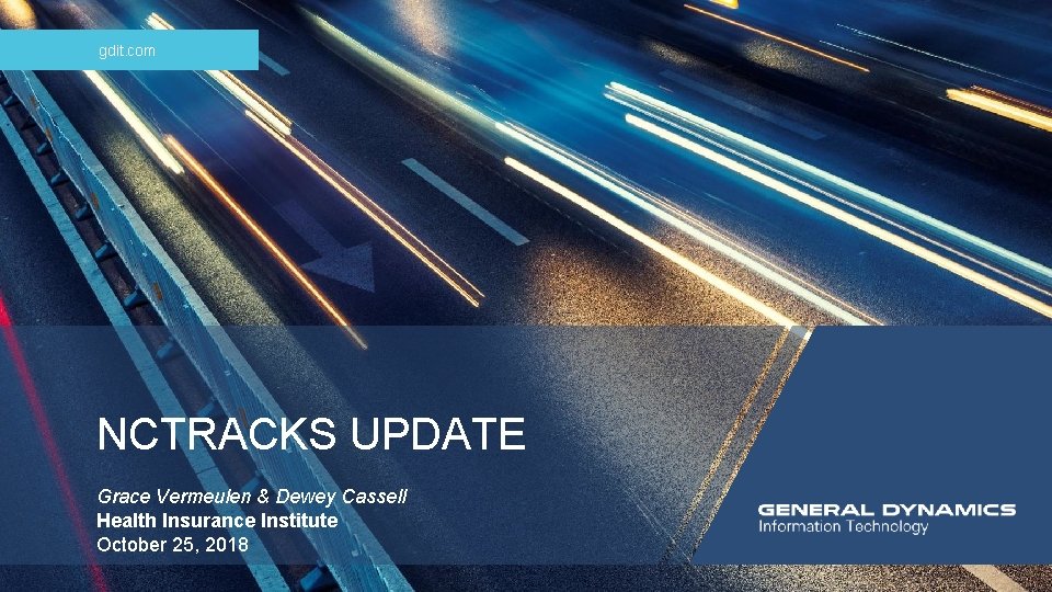 gdit com NCTRACKS UPDATE Grace Vermeulen Dewey Cassell