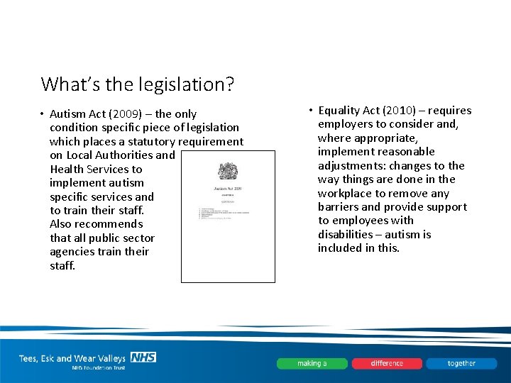 Autism in the workplace Dr Elspeth Webb TEWV