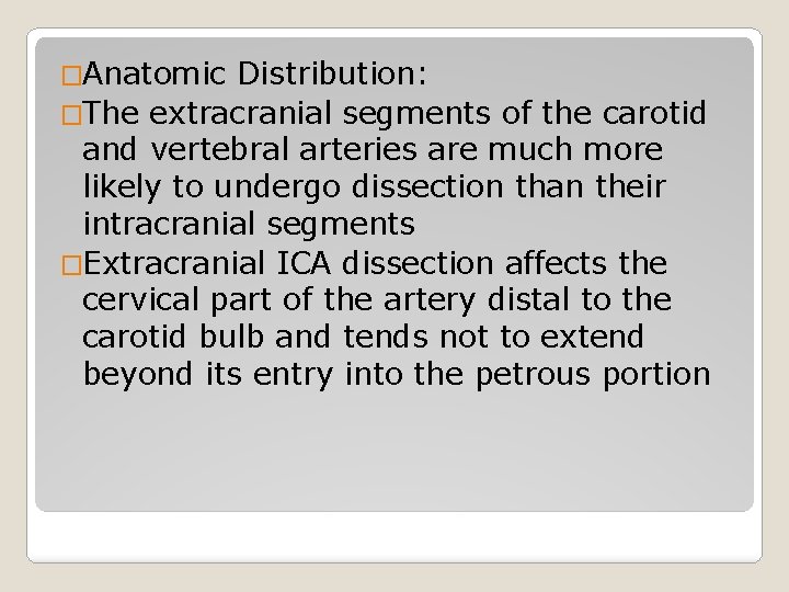 Craniocervical Arterial Dissection Spectrum of Imaging Findings ...