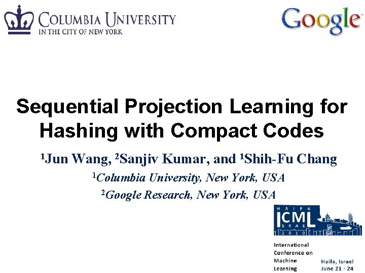 Sequential Projection Learning for Hashing with Compact Codes