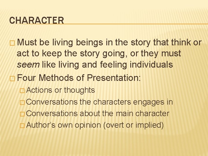 CHARACTERISTICS OF THE SHORT STORY OVERALL Short duh