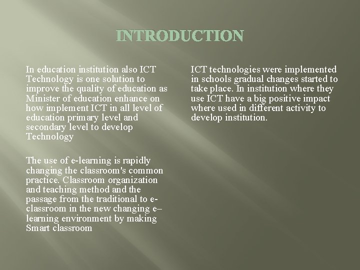 ICT AND PHYSICAL ENVIRONMENT Prepared by Ferdinand Hasingizwumukiza