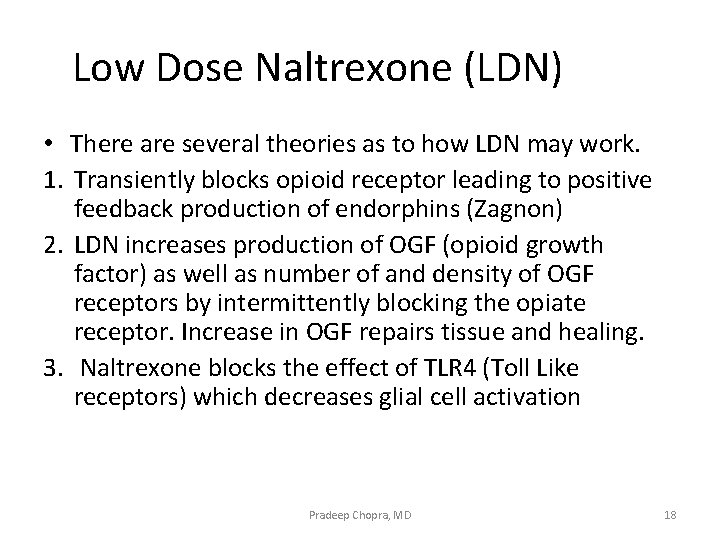 Mechanism of action of Low Dose Naltrexone LDN