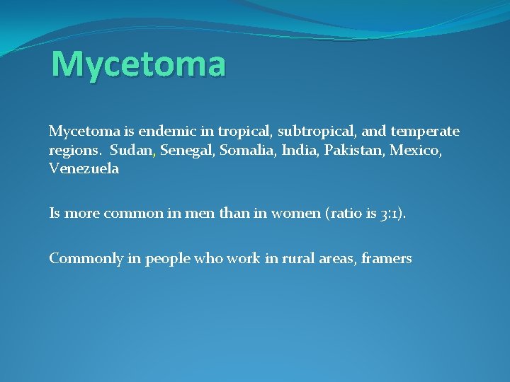Mycetoma and other Subcutaneous Mycoses Dr Ahmed AlBarrag