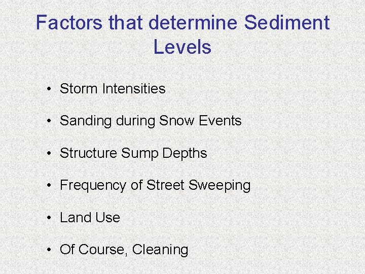 Catch Basin Sediment Evaluation Study City of Federal