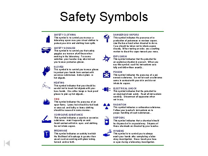 Safety Basic Safety Rules Use common sense No