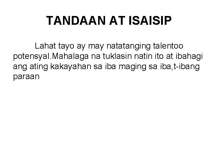 EDUKASYON SA PAGPAPAKATAO WEEK 1 Ating Ganyakan Mga