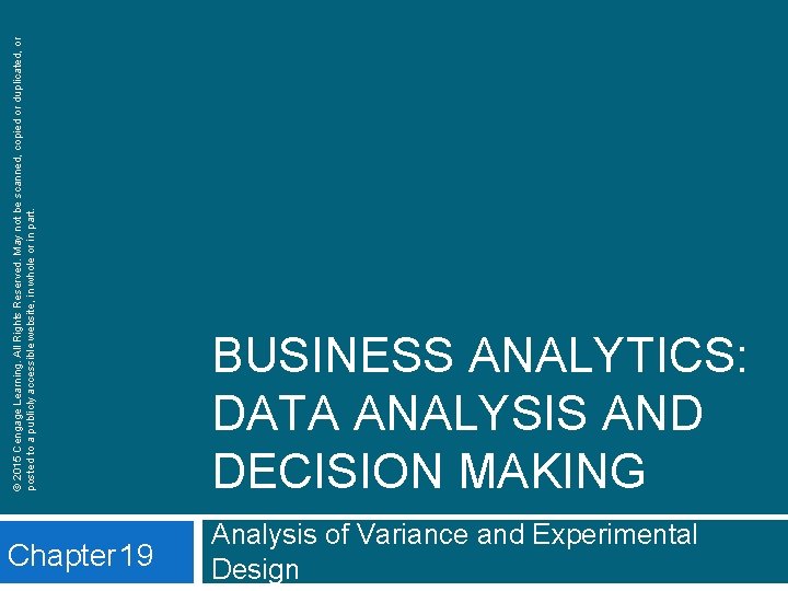 Chapter 19 2015 Cengage Learning All Rights Reserved