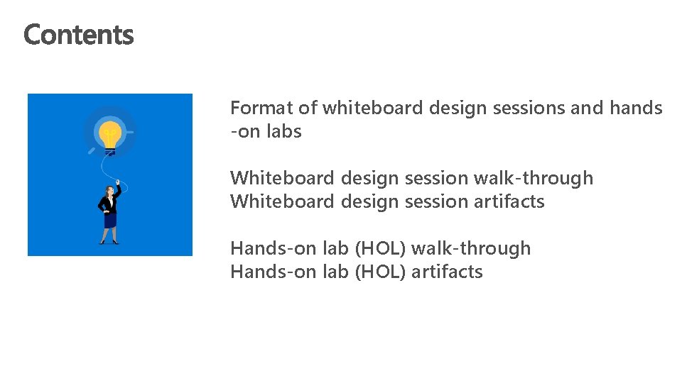 Microsoft Cloud Workshop Format of whiteboard design sessions