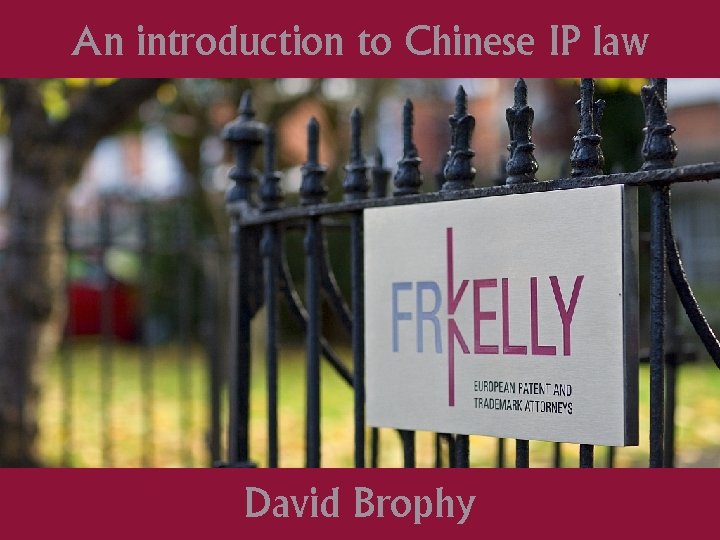 An Introduction To Chinese Ip Law New Frontiers