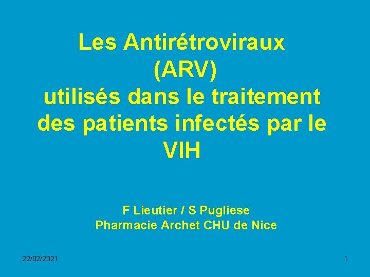 Les Antirtroviraux ARV utiliss dans le traitement des