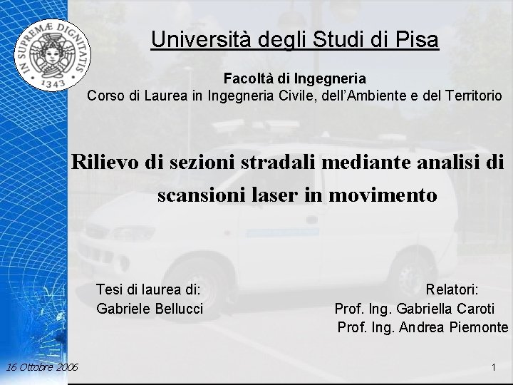 Universit degli Studi di Pisa Facolt di Ingegneria