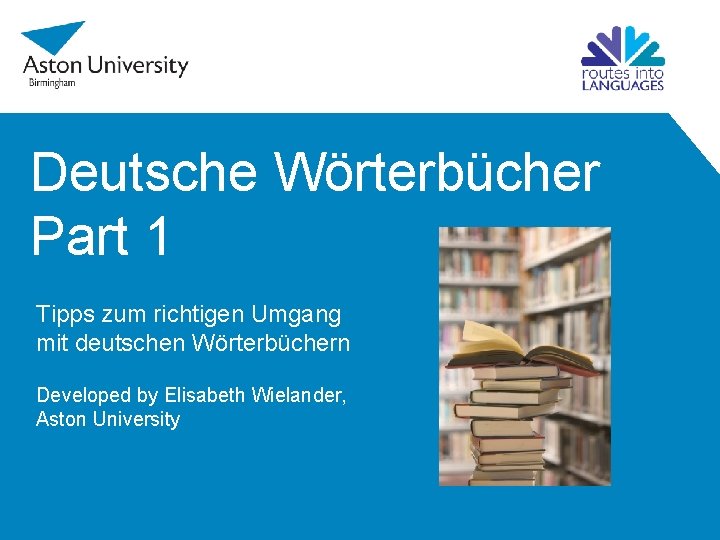 Deutsche Wrterbcher Part 1 Tipps zum richtigen Umgang