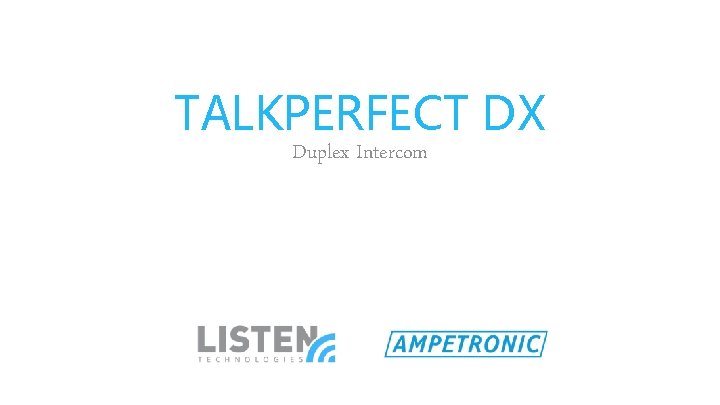 TALKPERFECT DX Duplex Intercom Perfect Speech Enhancement Improve