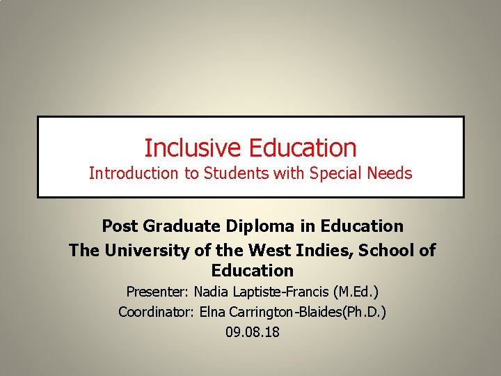 Inclusive Education Introduction to Students with Special Needs
