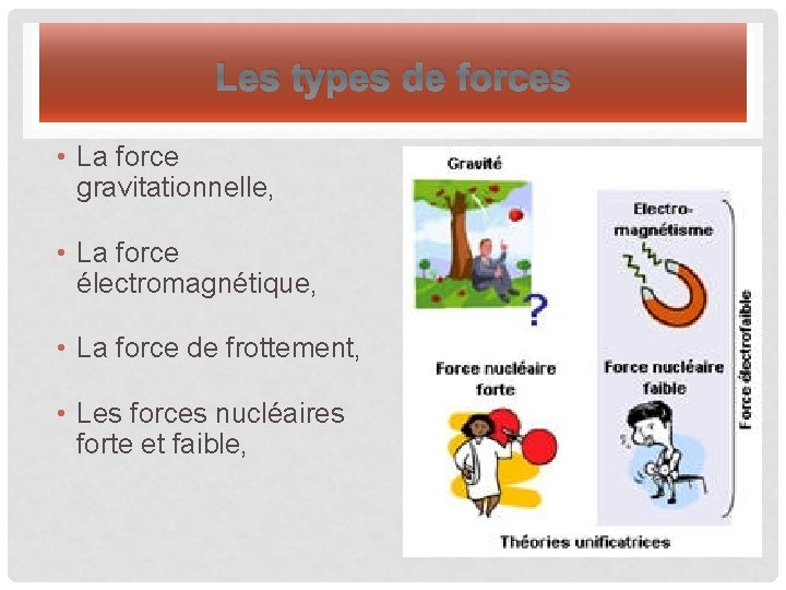 Le mouvement et les forces LE MOUVEMENT Les