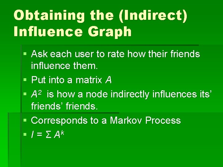 Preserving Privacy and Social Influence Isabelle Stanton Social