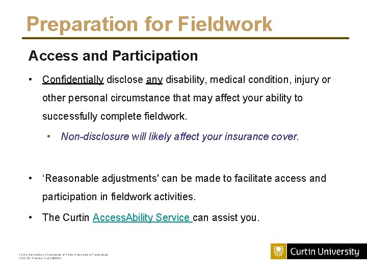 Preparation for Fieldwork Approved Fieldwork Induction for Students