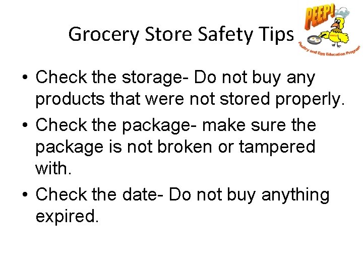 Objectives 1 Identify poultry and egg safety practices