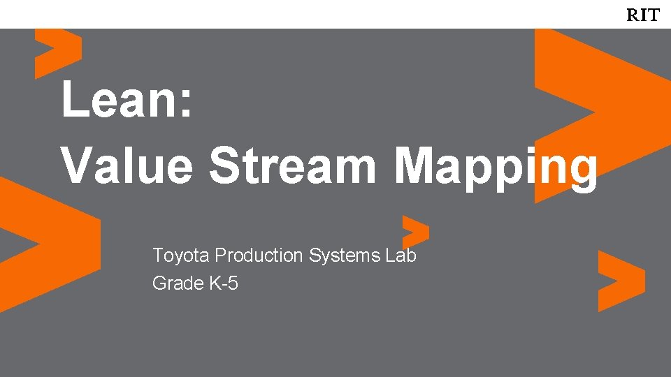 Lean Value Stream Mapping Toyota Production Systems Lab