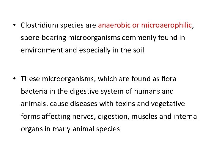Clostridium Infections and Laboratory Diagnosis family Clostridiaceae genus