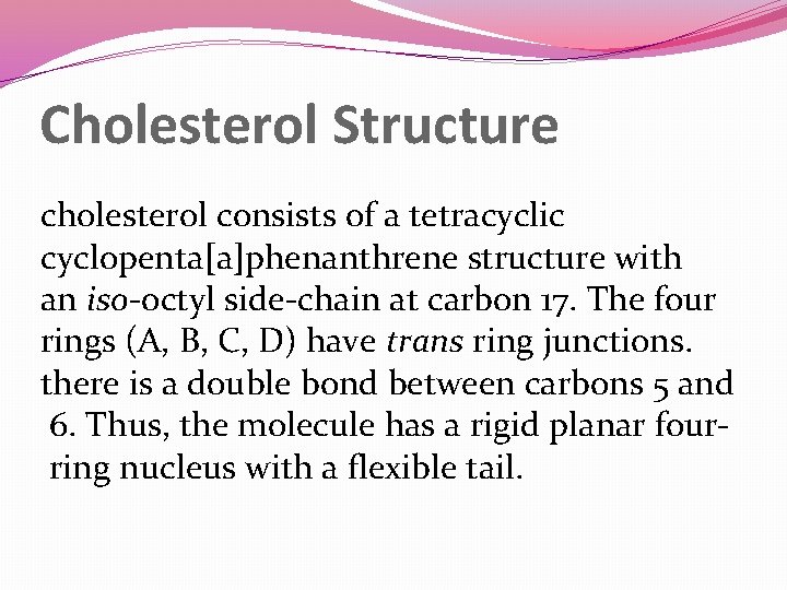 Cholesterol Outline Cholesterol Definition Cholesterol Structure ...
