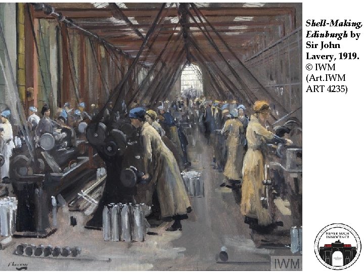 Munitions and New Kinds of Warfare ShellMaking Edinburgh