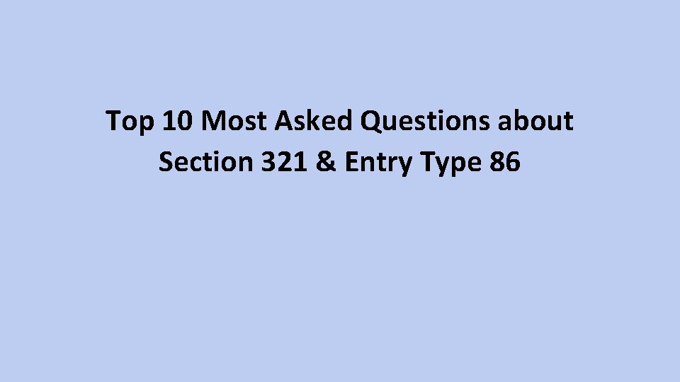 ECommerce Section 321 Entry Type 86 Andrew Park