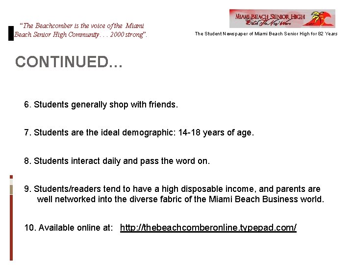 The Beachcomber is the voice of the Miami