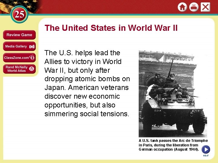 The United States in World War II The