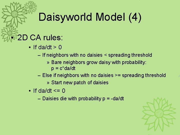 Modeling the Gaia Hypothesis Daisyworld Phillipa Sessini Outline
