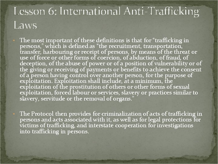 Lesson 6 Human Trafficking and International Human Rights