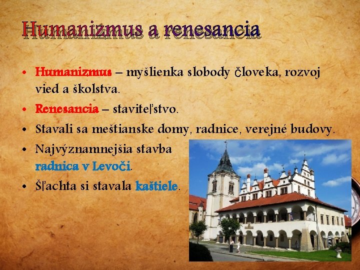 renie reformcie v Uhorsku Mylienky humanizmu a renesancie